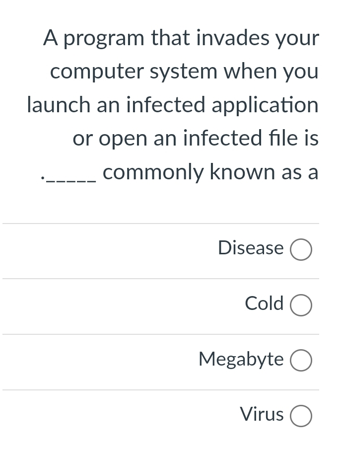 Solved A program that invades your computer system when you | Chegg.com