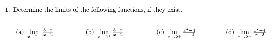 Solved Determine the limits of the following functions, if | Chegg.com