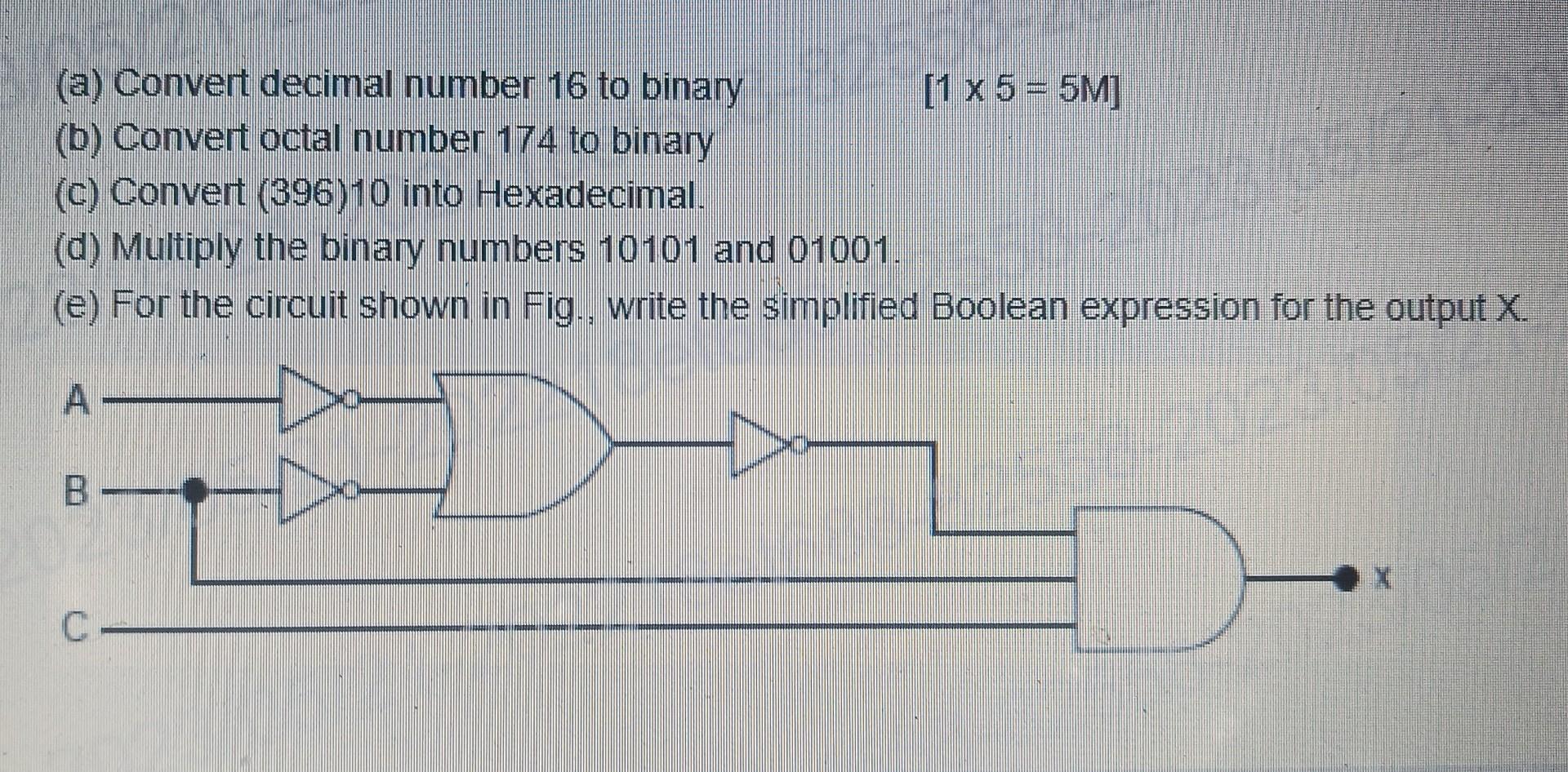 Solved A Convert Decimal Number 16 To Binary 1×55m B