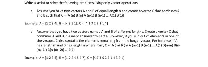 Write A Script To Solve The Following Problems Using
