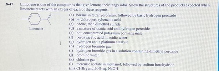 Solved -47 Limonene is one of the compounds that give lemons | Chegg.com