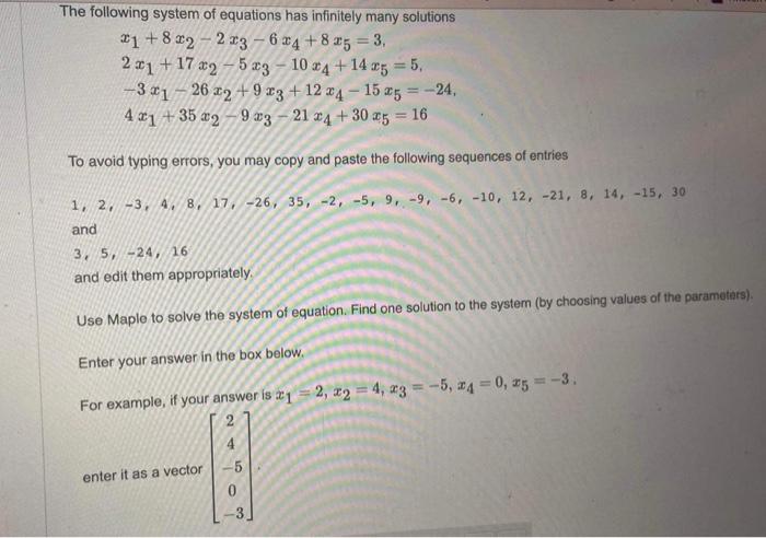 Solved The following system of equations has infinitely many | Chegg.com