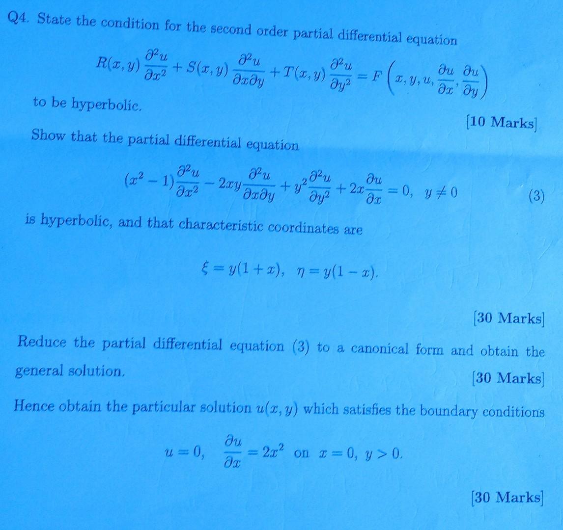 Solved Q4. State the condition for the second order partial | Chegg.com