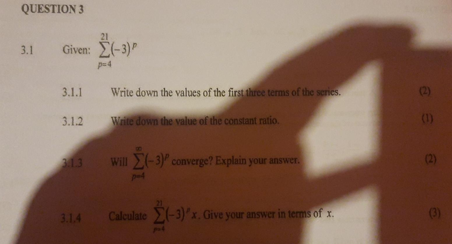 Solved QUESTION 3 21 3.1 Given: (-3) 3) p=4 3.1.1 Write down | Chegg.com