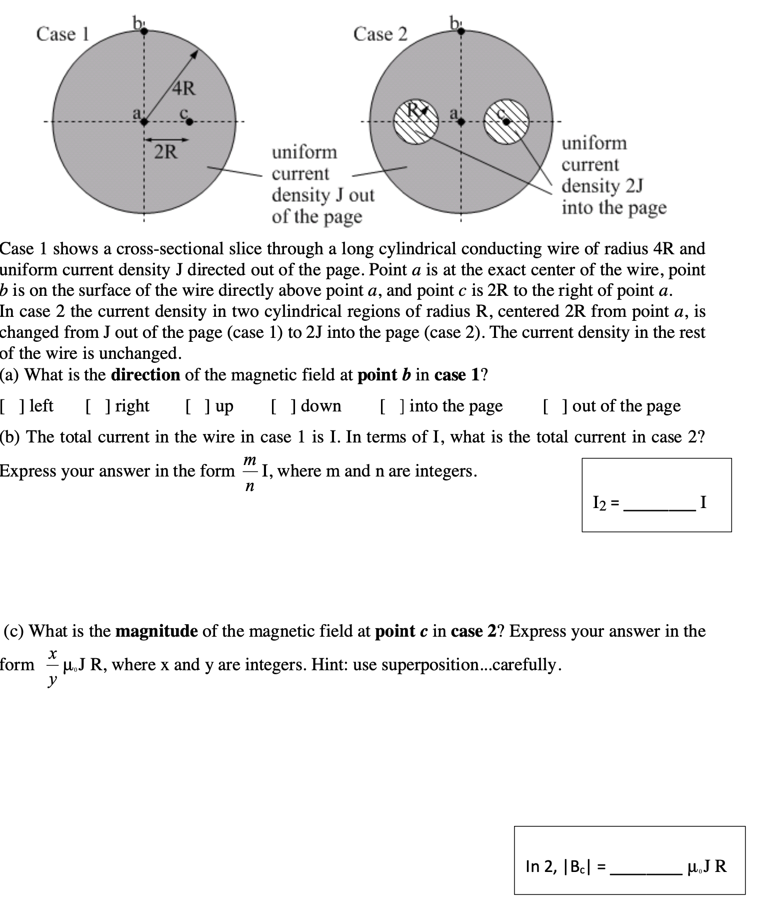 Solved Case 1 ﻿shows a cross-sectional slice through a long | Chegg.com