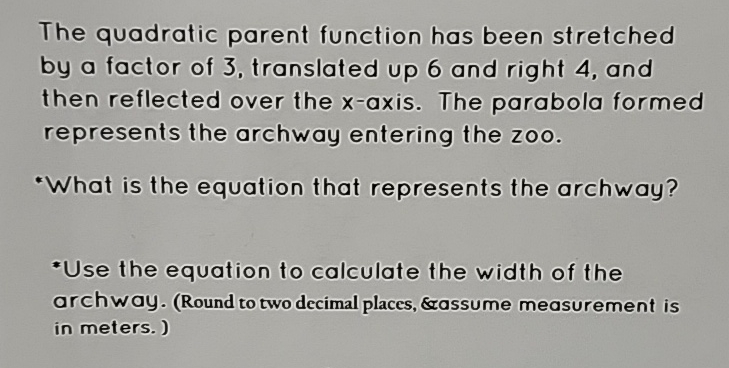 Solved The quadratic parent function has been stretched by a | Chegg.com