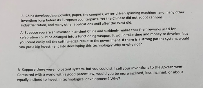 8- China developed gunpowder, paper, the compass, | Chegg.com