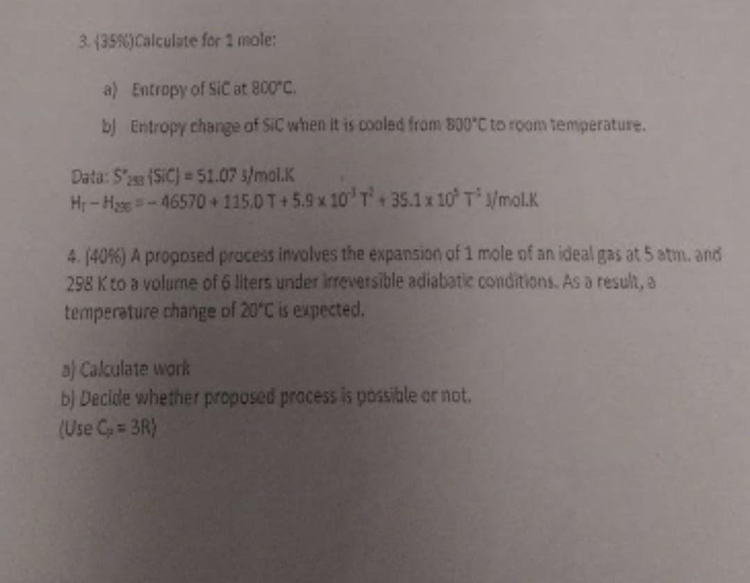 Solved 3. \{35אi) Calculate for 2 male: a) Entropy of SiC at | Chegg.com