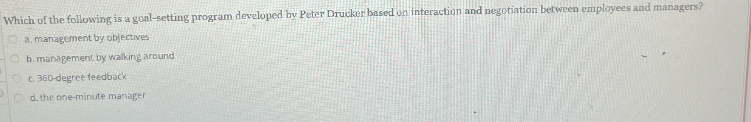 Solved Which of the following is a goal-setting program | Chegg.com
