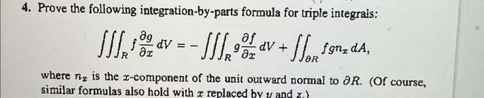 Solved 4. Prove the following integration-by-parts formula | Chegg.com