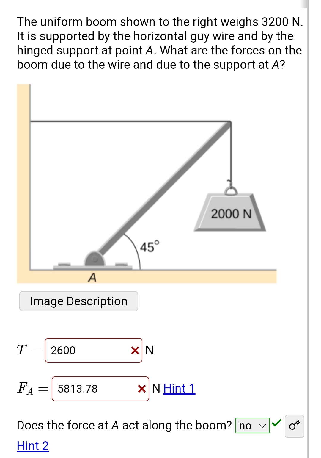 Solved The uniform boom shown to the right weighs 3200N. ﻿It | Chegg.com