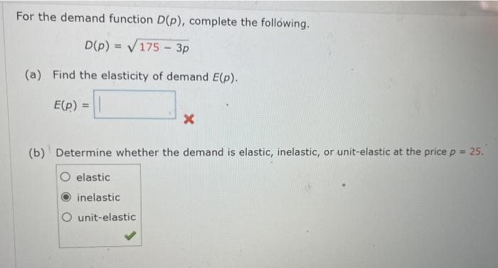 Solved For the demand function D(p), complete the following. | Chegg.com