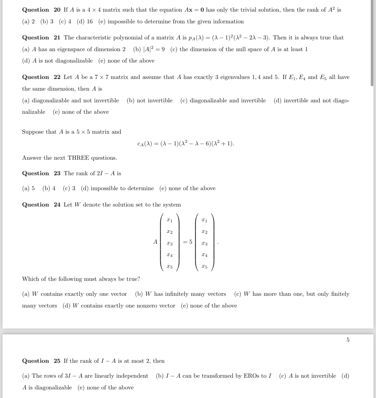 Solved Question 20 ﻿If A ﻿is a 4×4 ﻿matrix such that the | Chegg.com