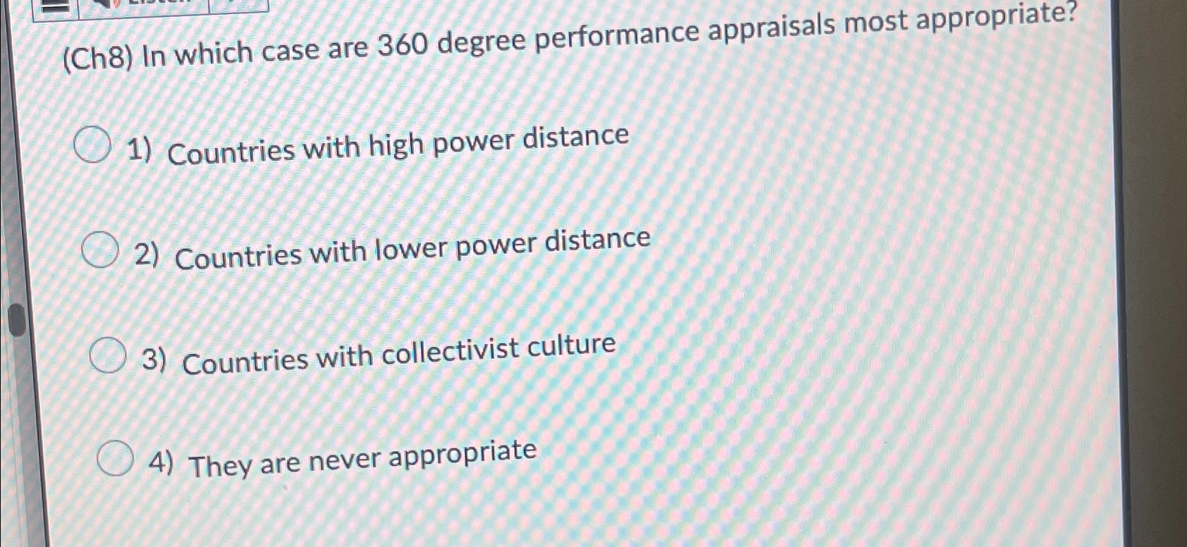 Solved (Ch8) ﻿In which case are 360 ﻿degree performance | Chegg.com