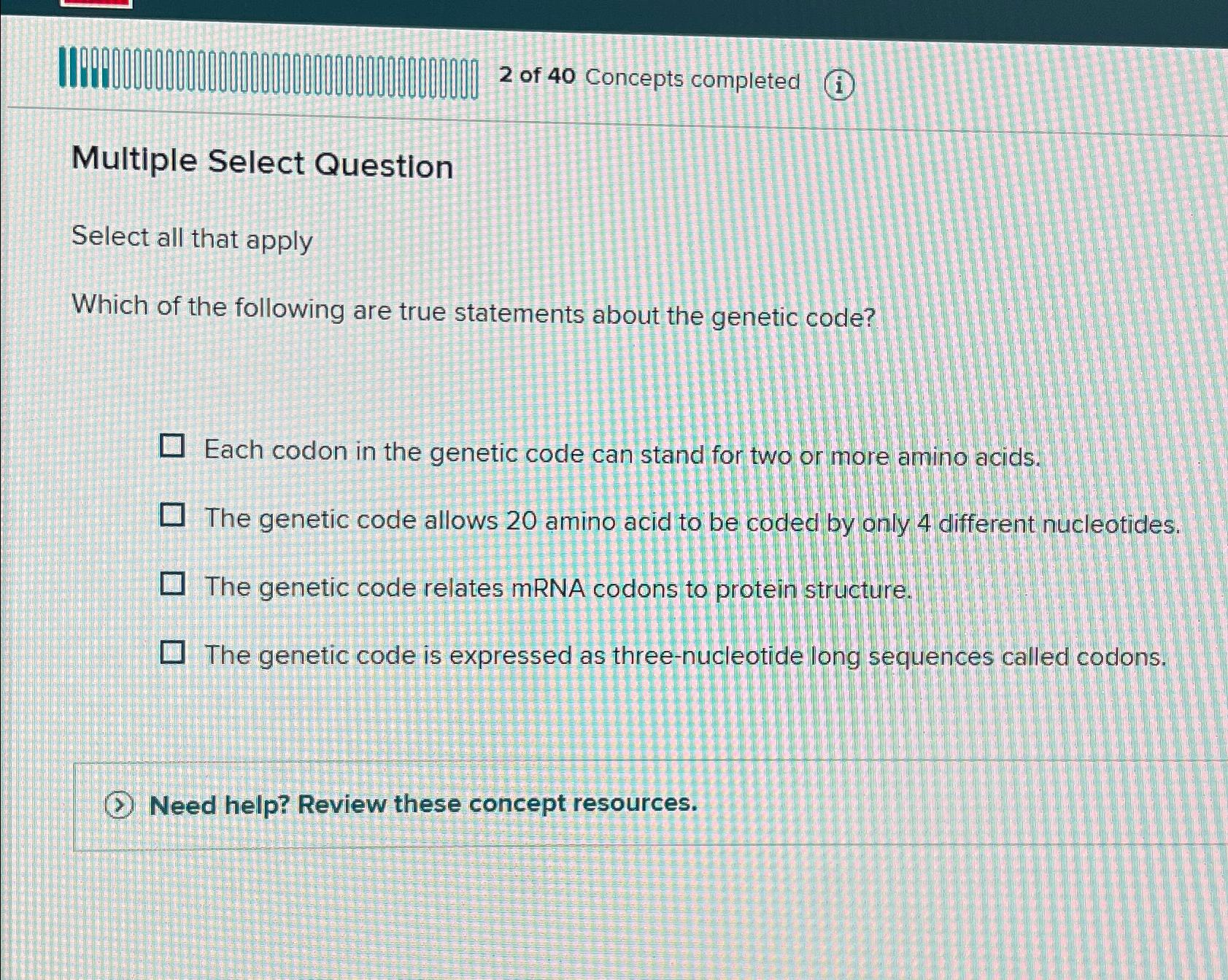 Solved 2 ﻿of 40 ﻿Concepts completed (i)Multiple Select | Chegg.com