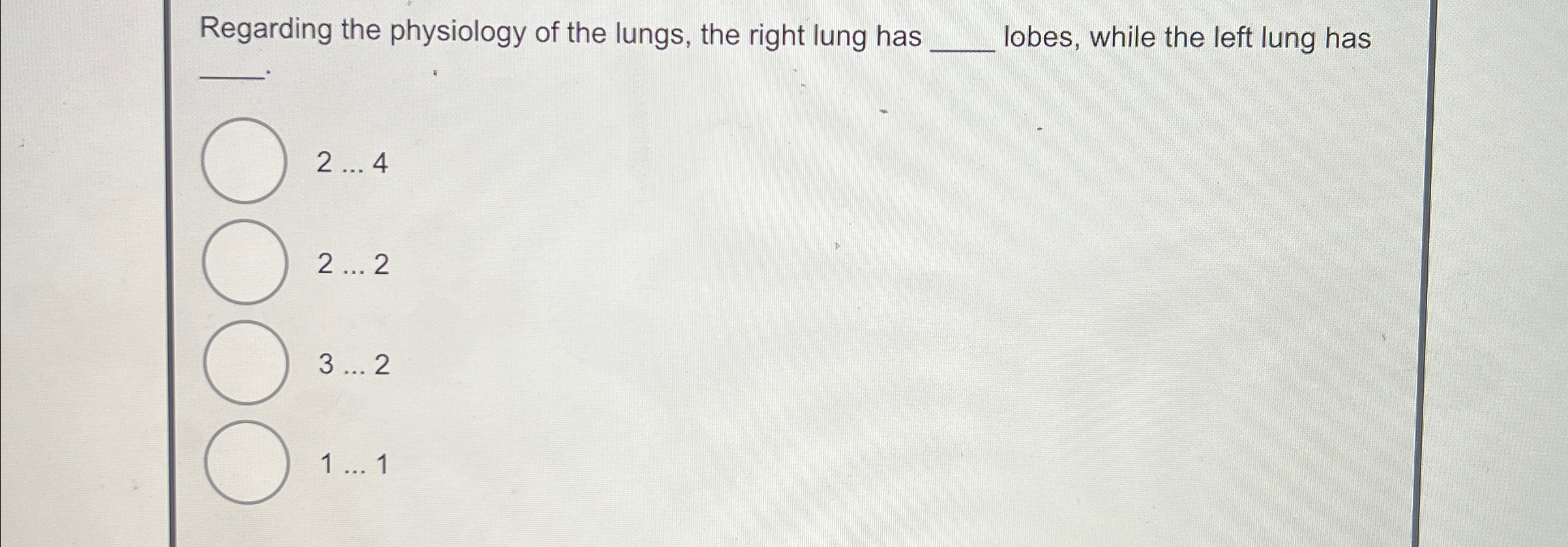 Solved Regarding the physiology of the lungs, the right lung | Chegg.com