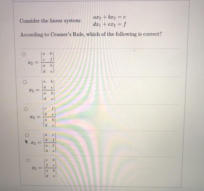 Solved =c Consider the linear system: ax2 + bx2 dxi + ex2 = | Chegg.com