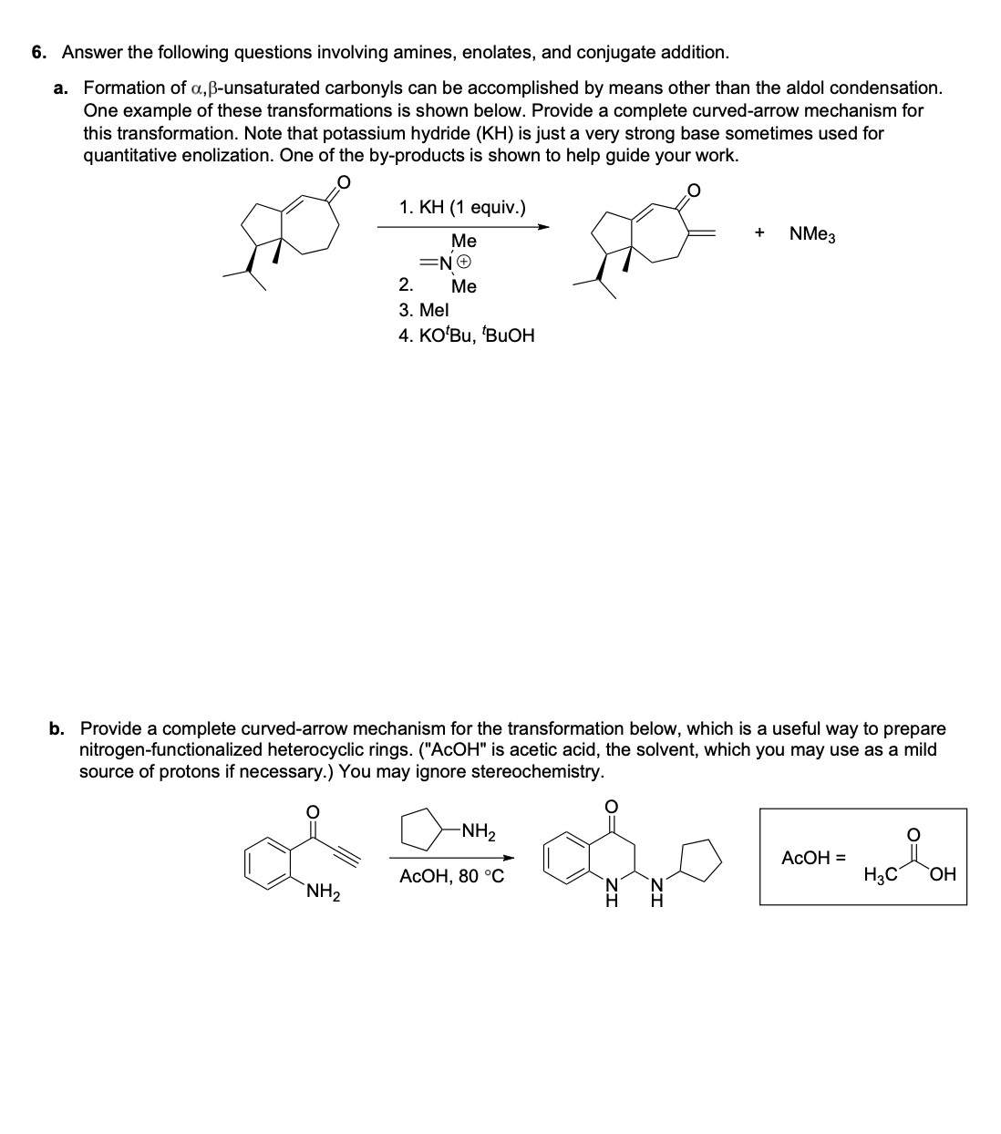 Solved Please draw out the COMPLETE curved arrow mechanism6. | Chegg.com