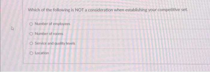 Solved Which of the following is NOT a consideration when | Chegg.com