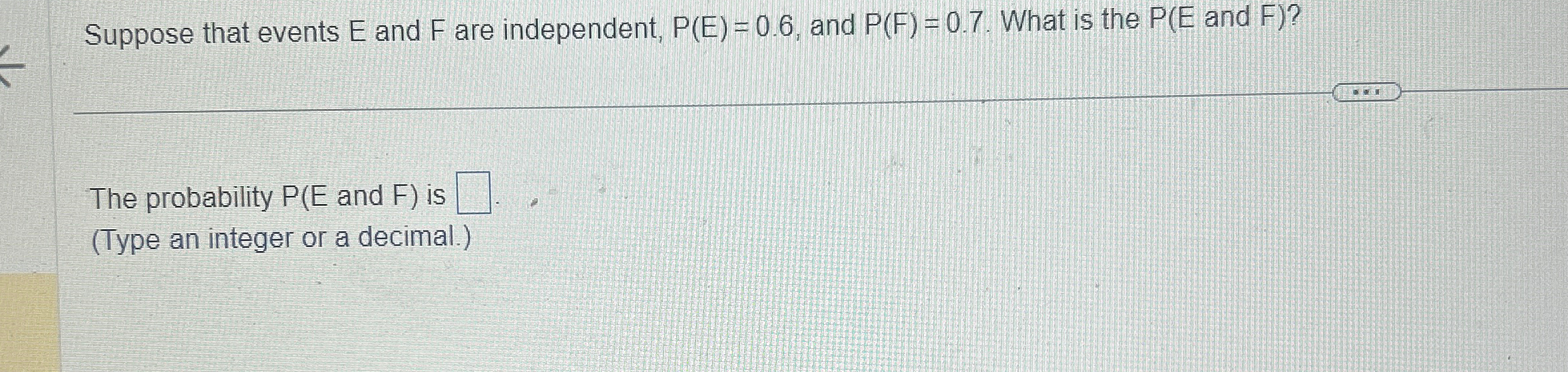 Solved Suppose that events E ﻿and F ﻿are independent, | Chegg.com