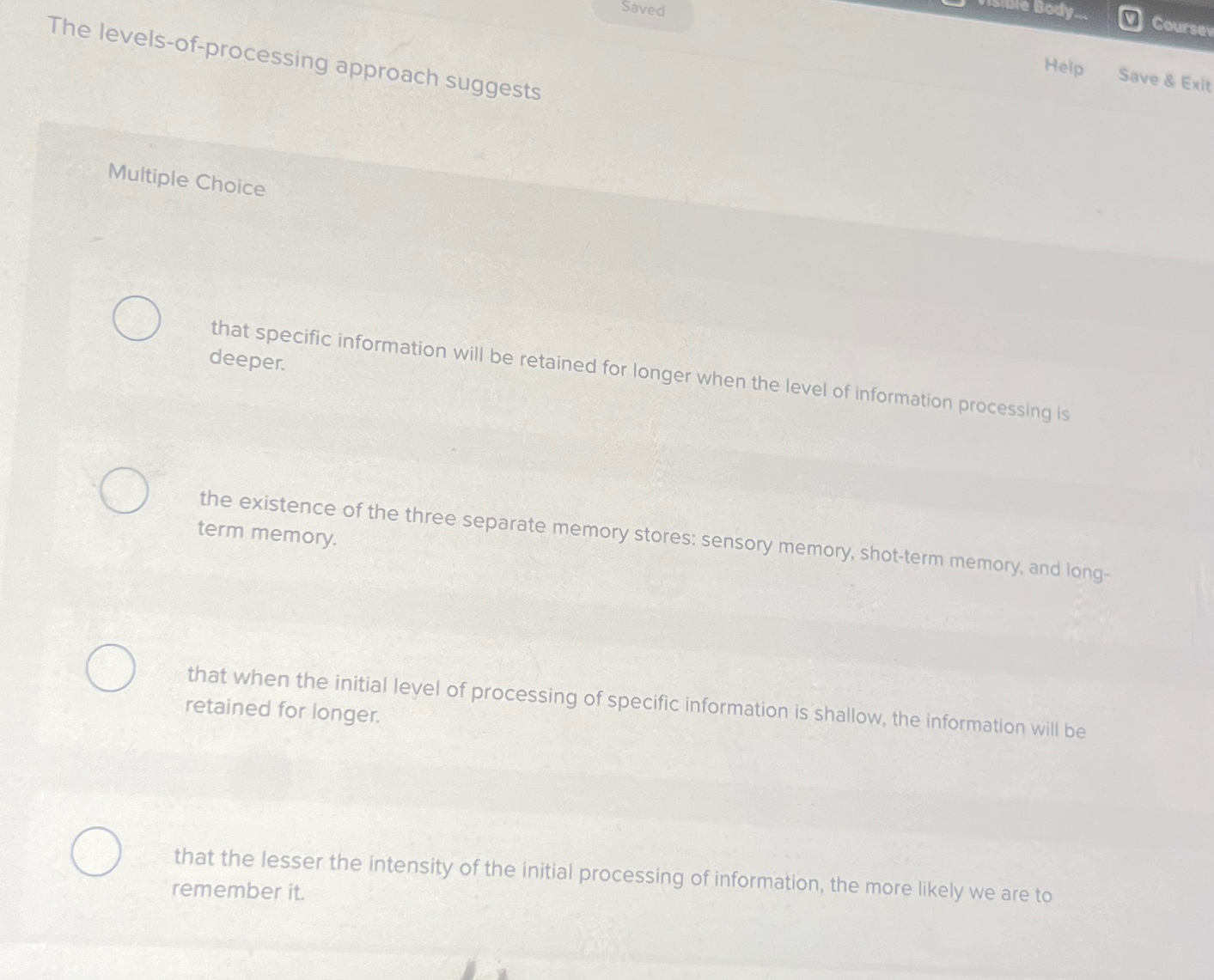 Solved SavedThe levels-of-processing approach | Chegg.com