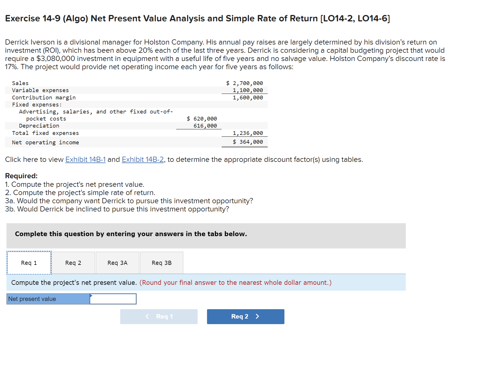 Solved Exercise 14-9 (Algo) ﻿Net Present Value Analysis and | Chegg.com