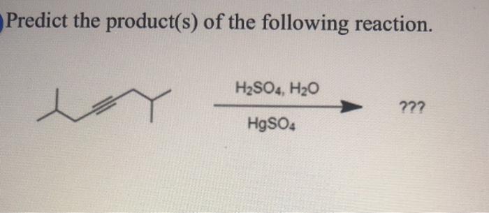 Solved Predict the product for the following reaction. XS | Chegg.com