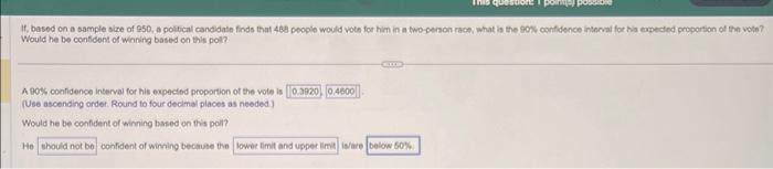Solved Would he be contident of whing based on this pol? A | Chegg.com