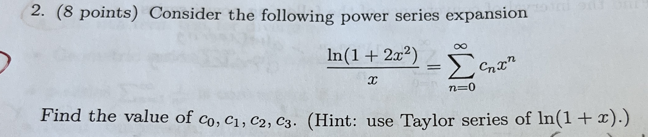 Solved (8 ﻿points) ﻿Consider the following power series | Chegg.com