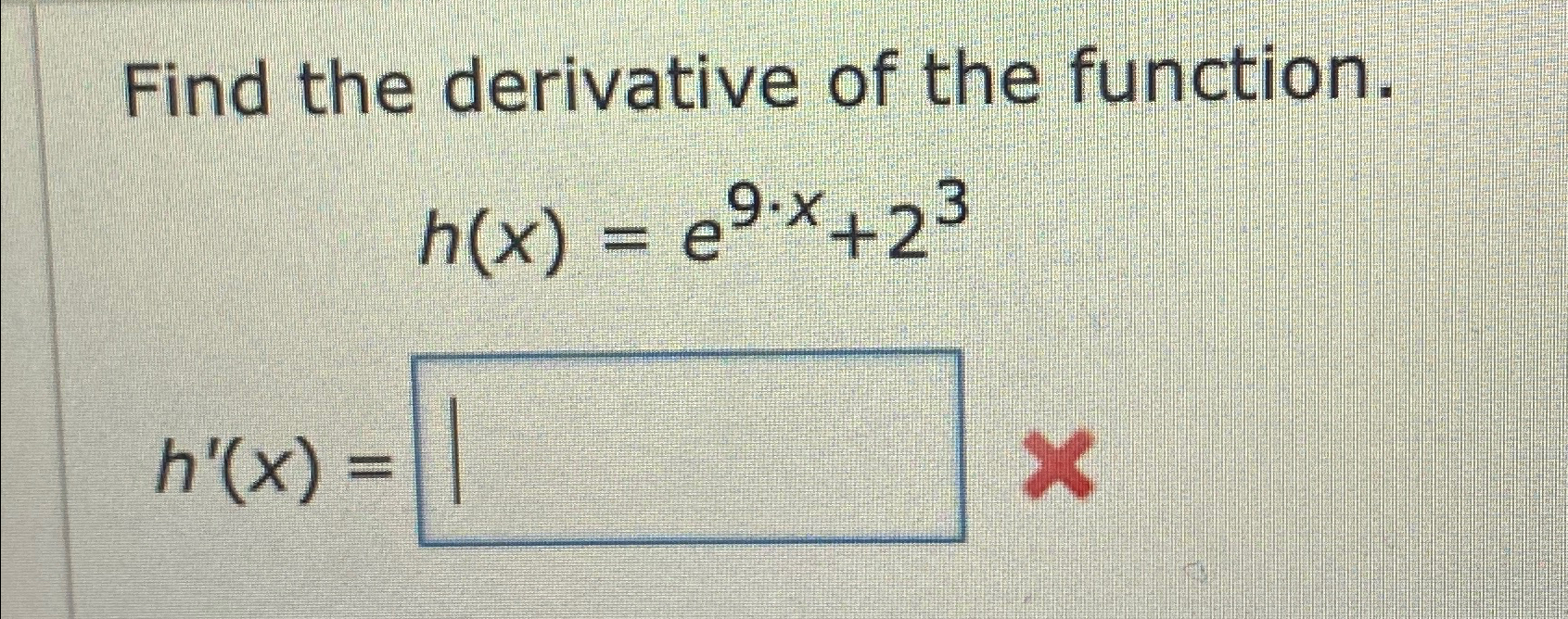 Find the derivative of the | Chegg.com