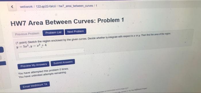 Solved webwork / 122-sp22-talco / hw7_area_between_curves / | Chegg.com
