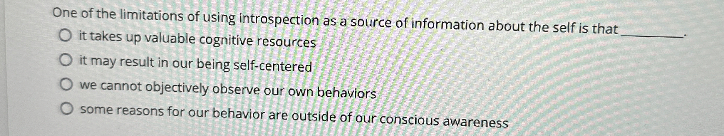 Solved One of the limitations of using introspection as a | Chegg.com