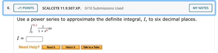 Solved 5. -/1 POINTS SCALCETS 11.9.025.MI. 0/10 Submissions | Chegg.com Solved 5. -/1 POINTS SCALCETS 11.9.025.MI. 0/10 Submissions | Chegg.com