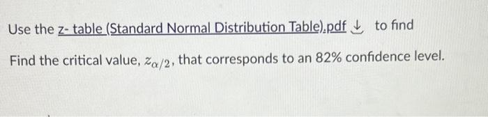 Solved Use the z - table (Standard Normal Distribution | Chegg.com