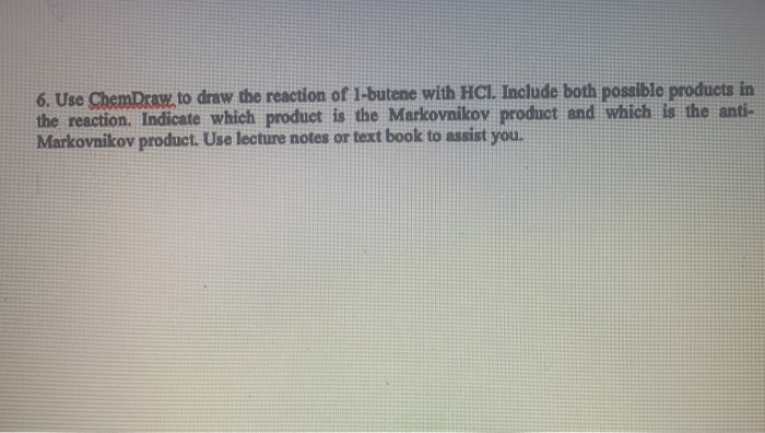Solved I am unsure of the reaction of 1-butene with HCL. | Chegg.com