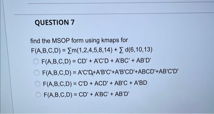 Solved find the MSOP form using kmaps for | Chegg.com