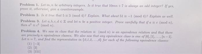 Solved Problem 1. Let m,n be arbitrary integers. Is it true | Chegg.com