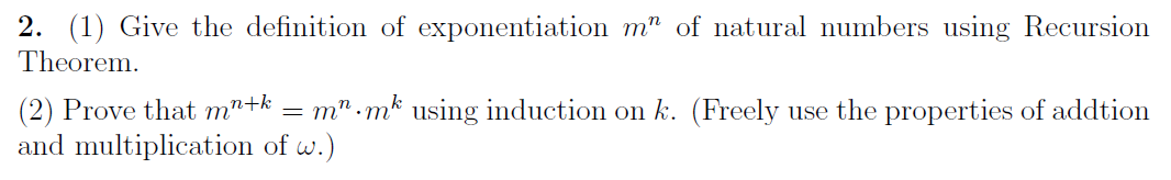 Solved (1) ﻿Give the definition of exponentiation mn ﻿of | Chegg.com