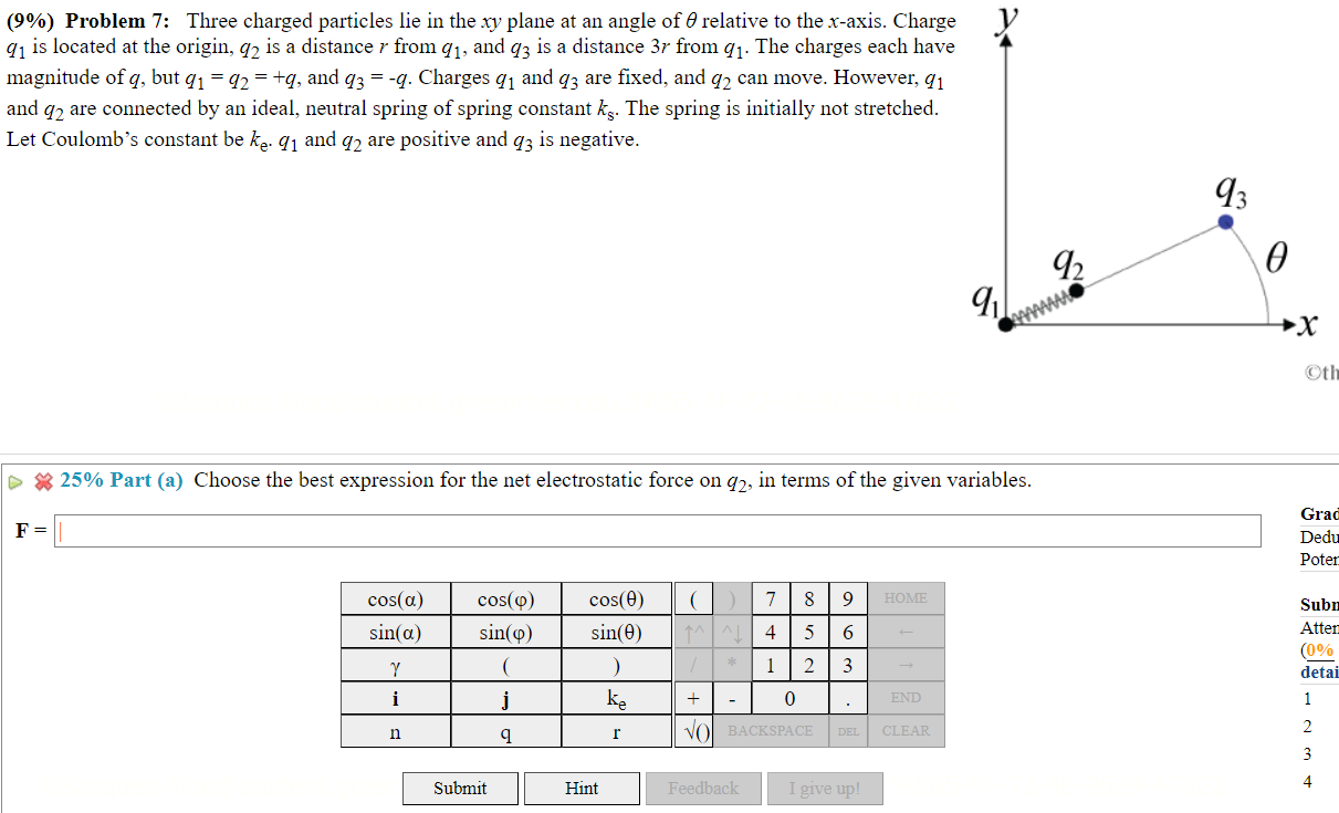 Solved (9%) ﻿Problem 7: Three charged particles lie in the | Chegg.com
