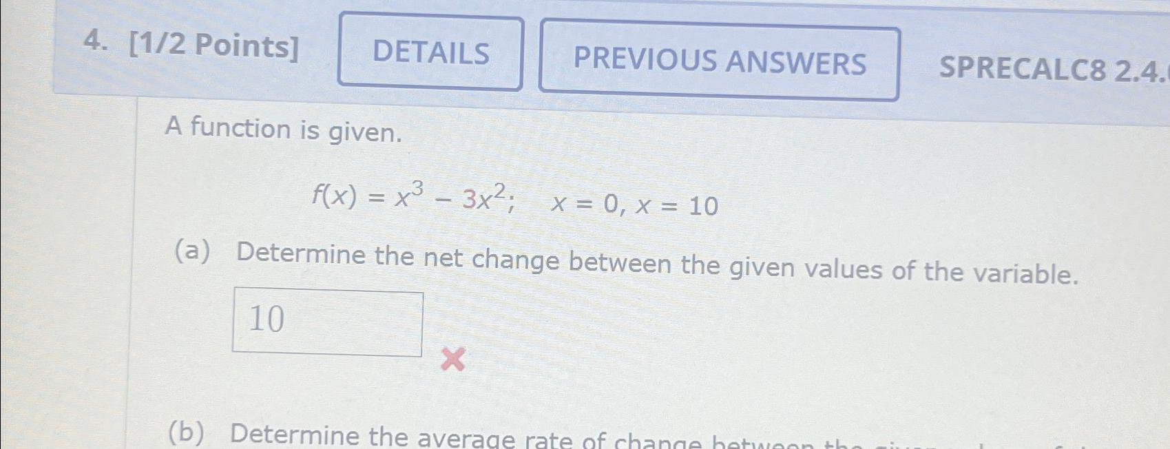 Solved Points]SPRECALC8 2.4.A function is | Chegg.com