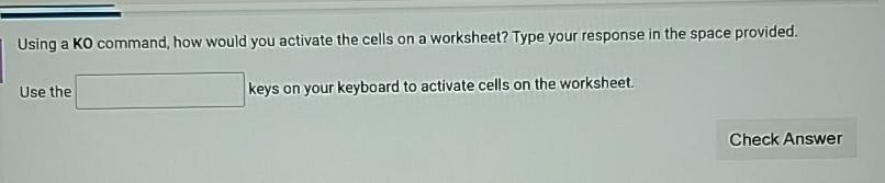 Solved Using a KO command, how would you activate the cells | Chegg.com