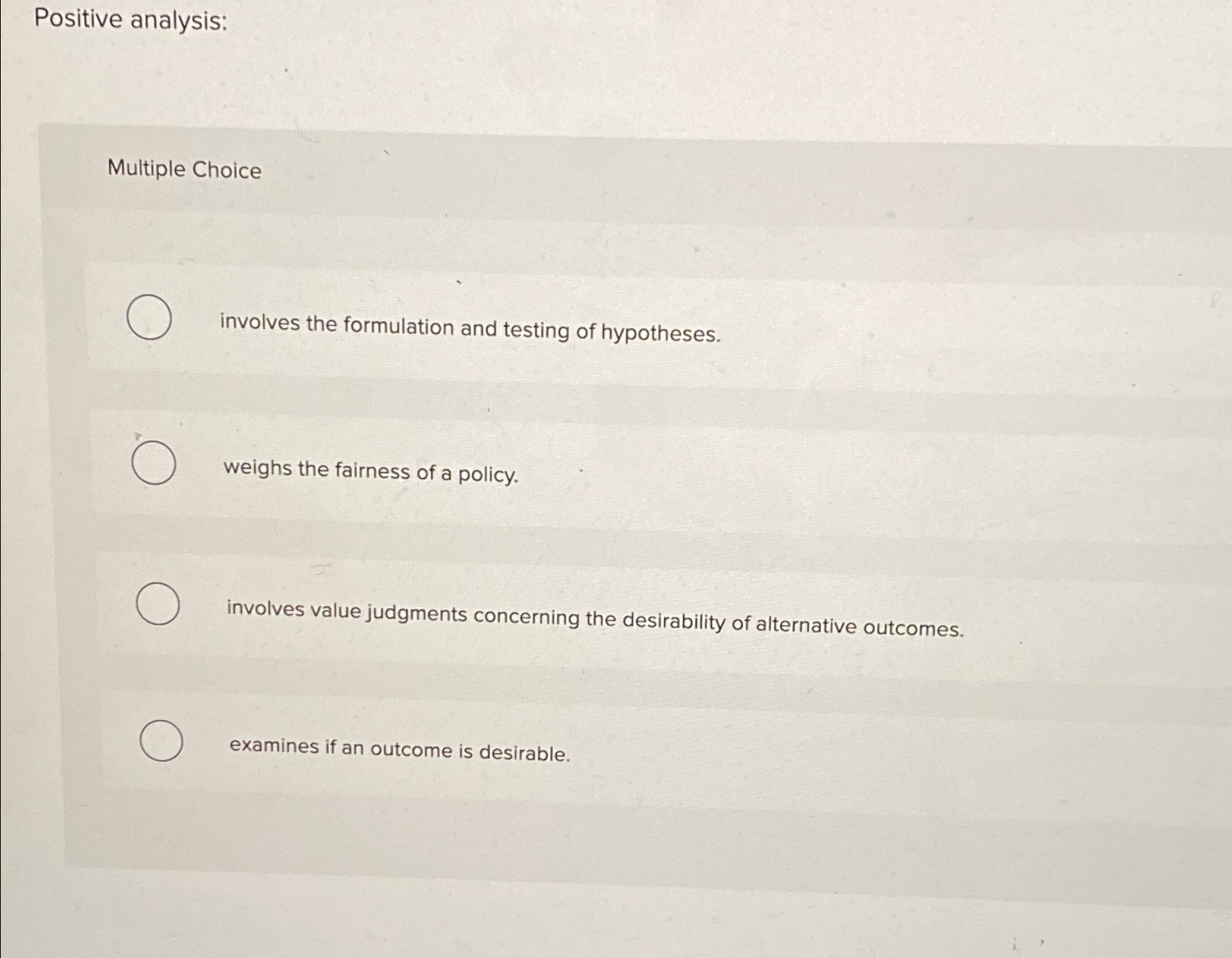Solved Positive analysis:Multiple Choiceinvolves the | Chegg.com