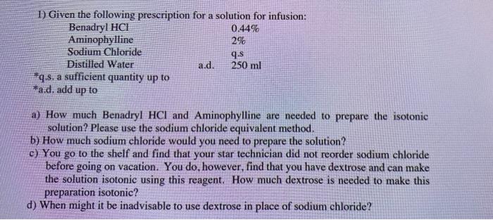 Solved 1) Given the following prescription for a solution | Chegg.com