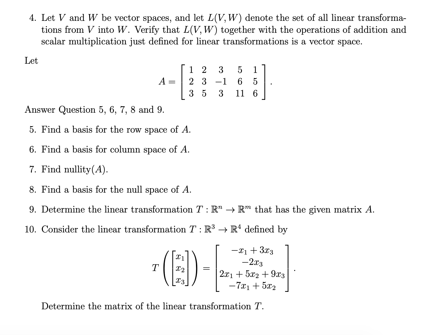 Solved Let V ﻿and W ﻿be vector spaces, and let L(V,W) | Chegg.com