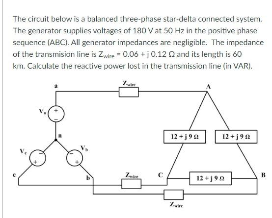Solved The circuit below is a balanced three-phase | Chegg.com