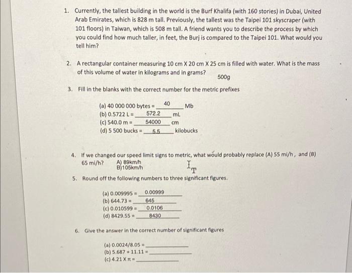 Solved 1. Currently, the tallest building in the world is | Chegg.com