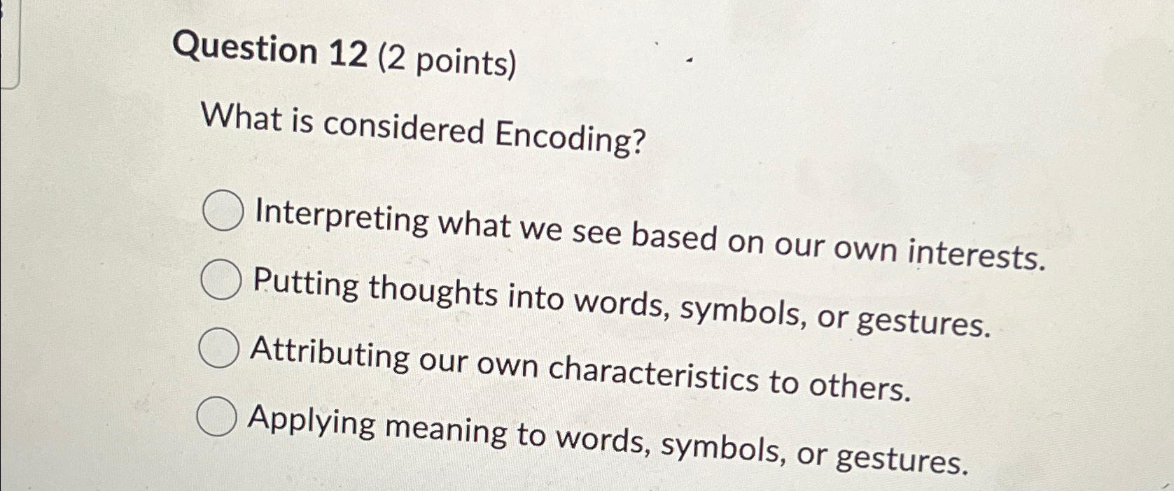 Solved Question 12 (2 ﻿points)What is considered | Chegg.com