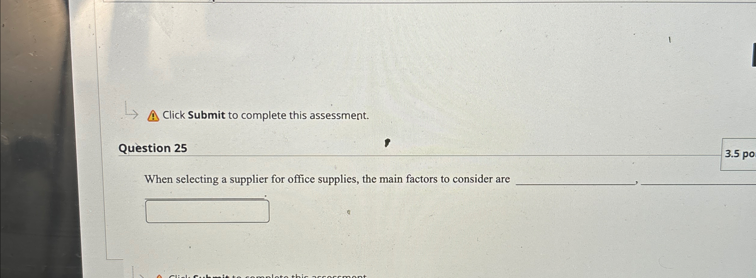 Solved When selecting a supplier for office supplies, the | Chegg.com