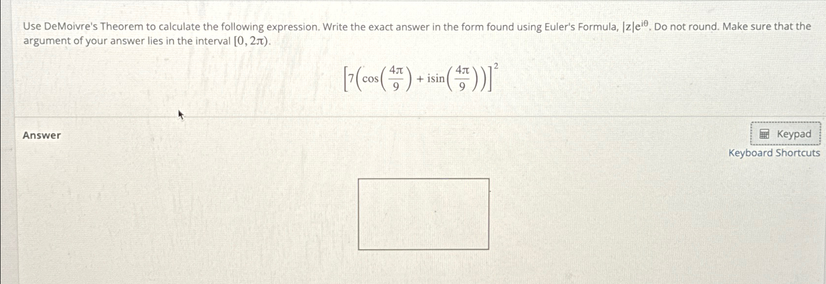 Solved Use DeMoivre's Theorem to calculate the following | Chegg.com