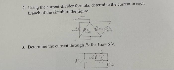 Solved 2. Using the current-divider formula, determine the | Chegg.com